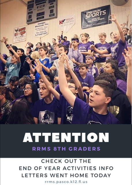 ATTENTION 8th GRADERS – End of Year Information | River Ridge Middle School